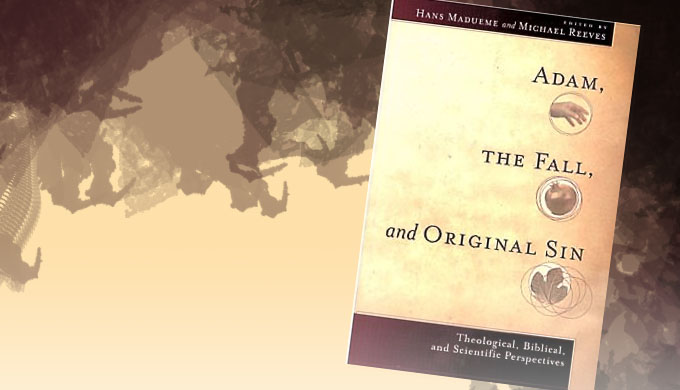 Review of Adam the Fall and Original Sin